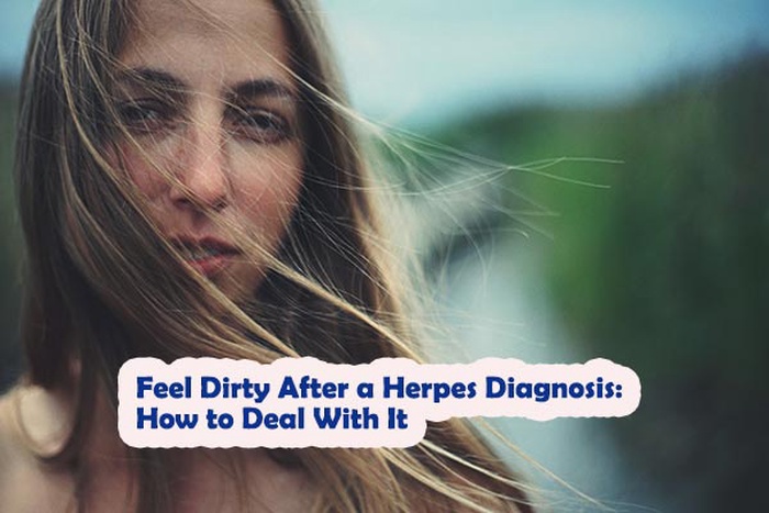Feel Dirty After a Herpes Diagnosis? How to Overcome the Shame
