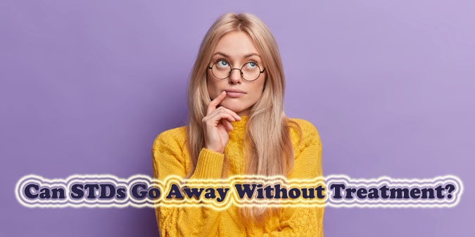 Can STDs Go Away Without Treatment? Key Facts Explained