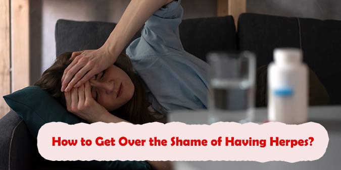 How to Get Over the Shame of Having Herpes | Overcoming Stigma ...